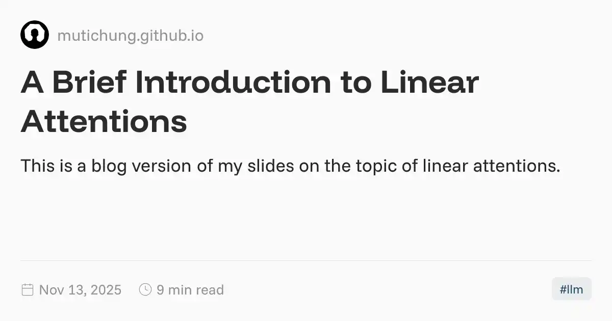 A Brief Introduction to Linear Attentions